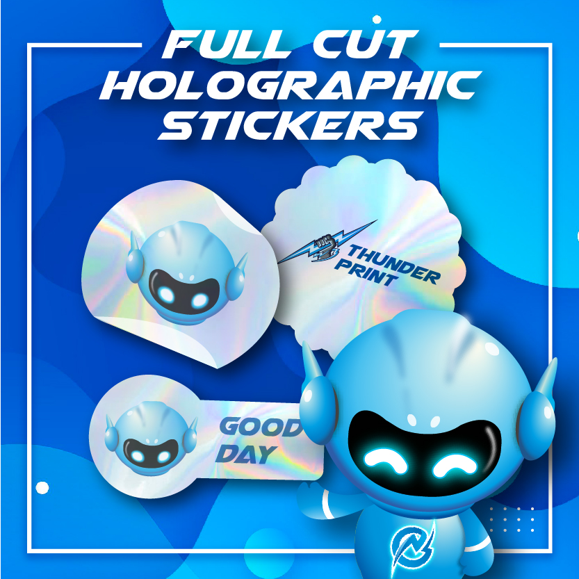 Full Cut Holographic Sticker - ThunderprintSG